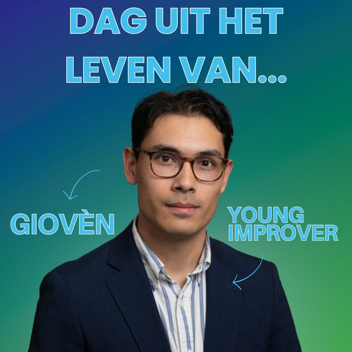 Een dag in het leven van YOUNG IMPROVEN consultant Giovèn bij IMPROVEN ...